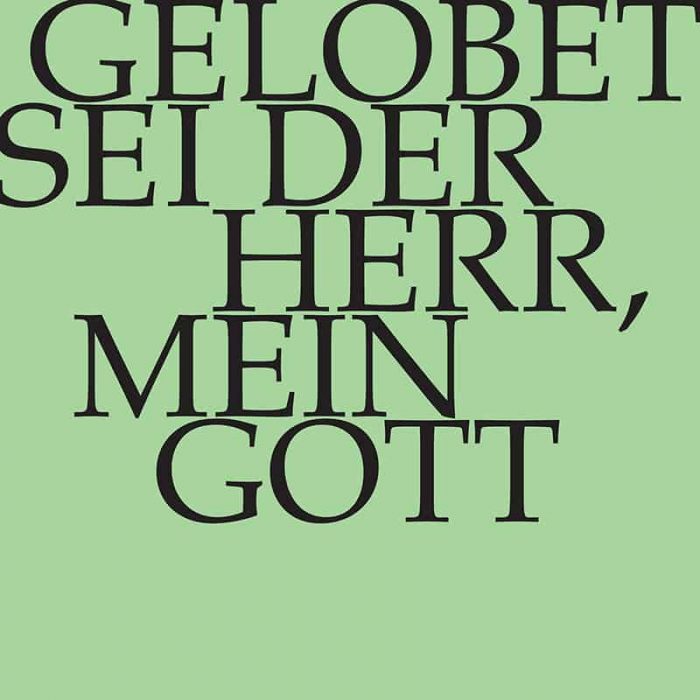 Gelobet sei der Herr, mein Gott - Bachipedia.org